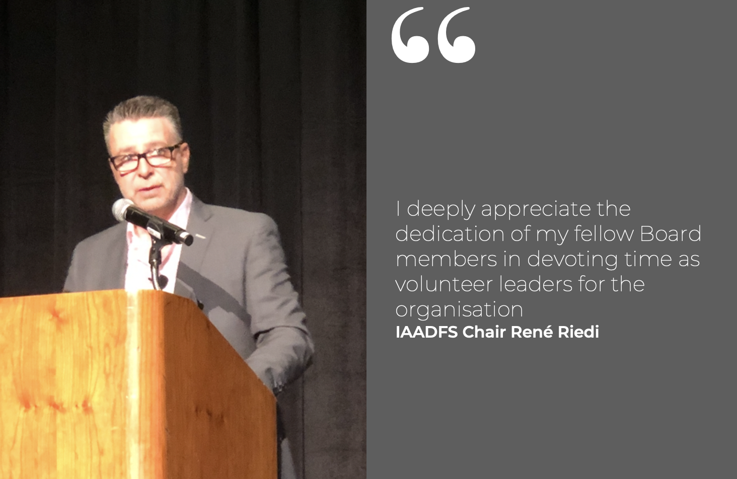 René Riedi elected to new term as IAADFS Chair : Moodie Davitt Report