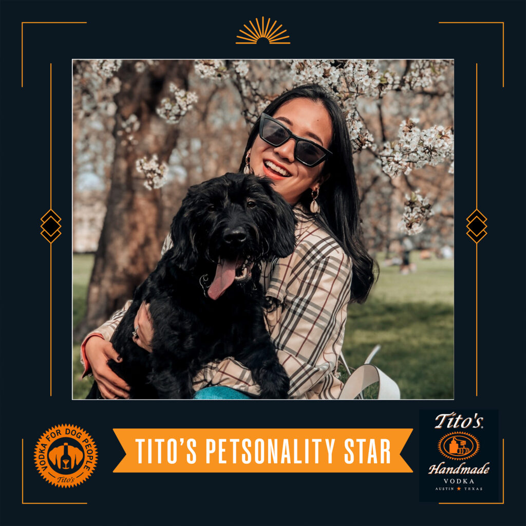 Pet-sonality Profile with Tito’s Handmade Vodka: Meet Hannah Tan ...