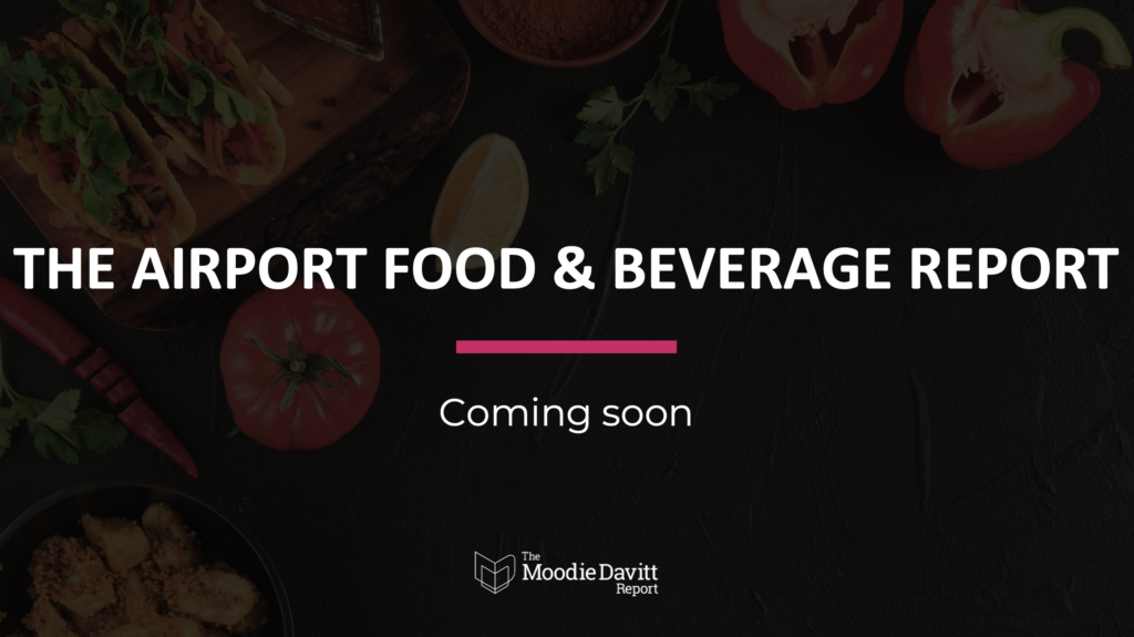 The Airport Food & Beverage Report – pre-order your copy now : Moodie ...
