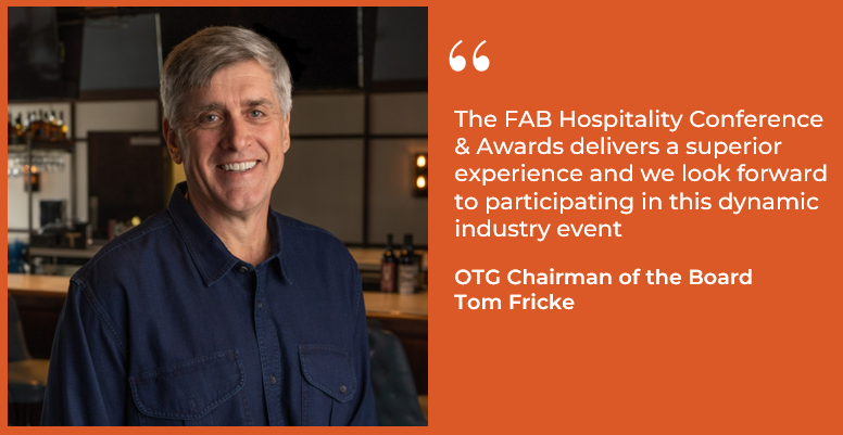 OTG signs as Lunch Sponsor for FAB + Hospitality Conference & Awards ...